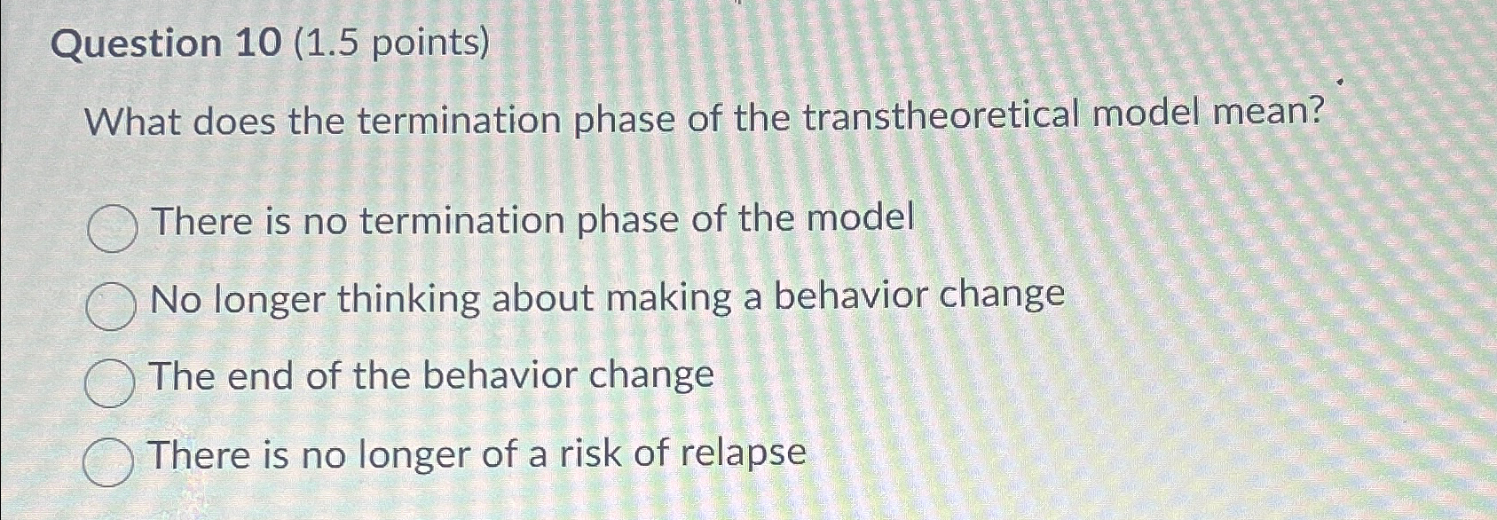 Solved Question 10 (1.5 ﻿points)What does the termination | Chegg.com