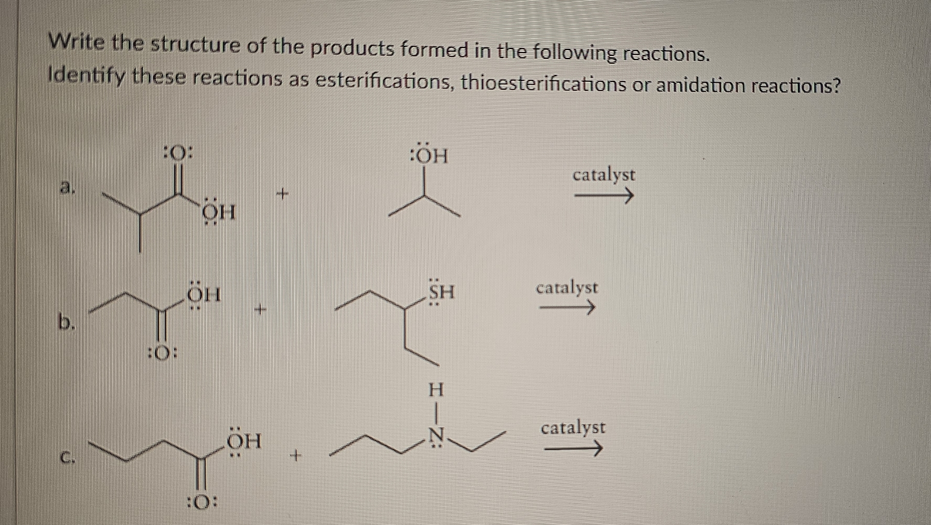 Solved Write the structure of the products formed in the | Chegg.com