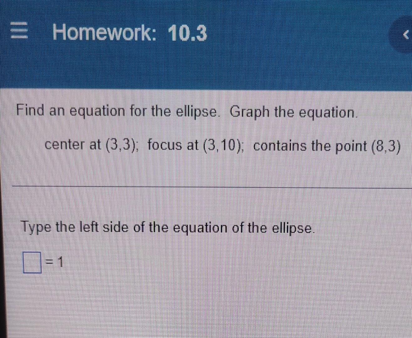 Solved Find an equation for the elipse. Graph the equation | Chegg.com