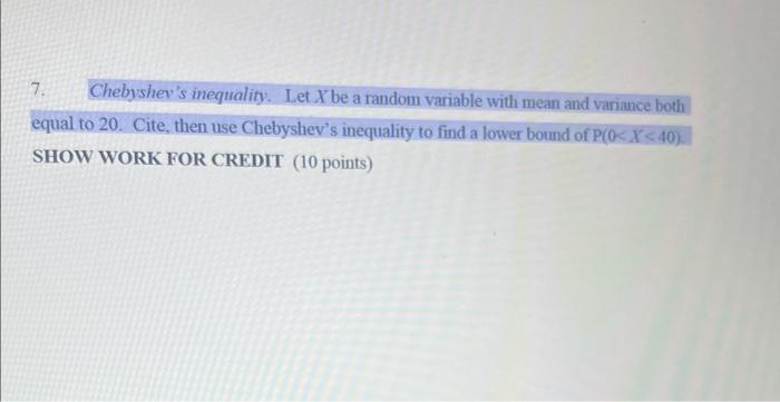 Solved 7. Chebyshev's inequality. Let X be a random variable | Chegg.com