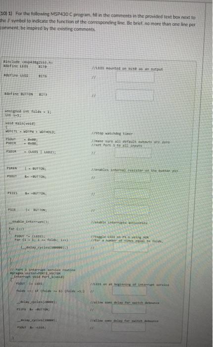 Solved 101) For the following MSP430 C program, fill in the | Chegg.com