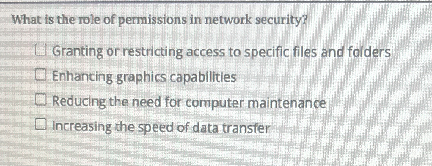 Solved What is the role of permissions in network | Chegg.com
