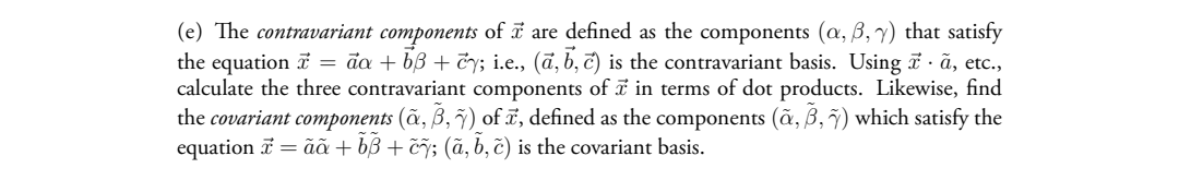 (e) The contravariant components of x are defined as | Chegg.com