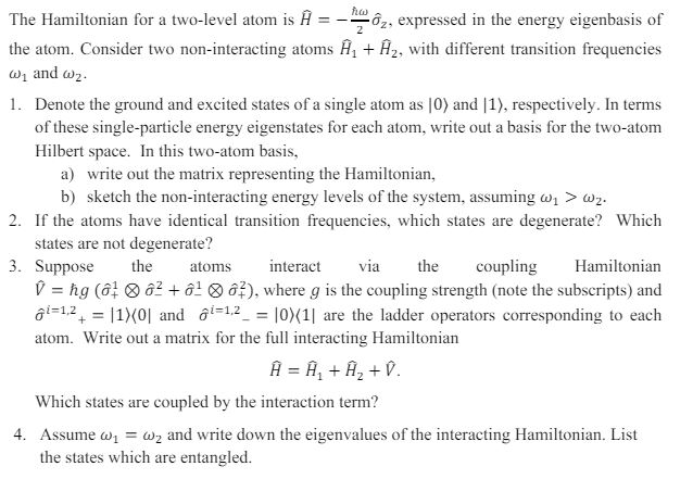 Solved The Hamiltonian for a two-level atom is | Chegg.com