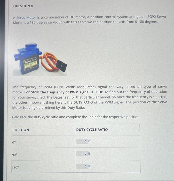 Solved A Servo Motor is a combination of DC motor, a | Chegg.com