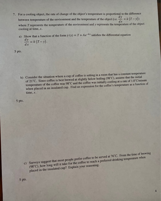 Solved 7. For a cooling object, the rate of change of the | Chegg.com