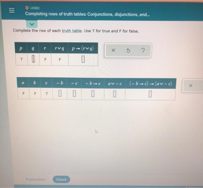Solved O LOGIC Completing rows of truth tables: | Chegg.com