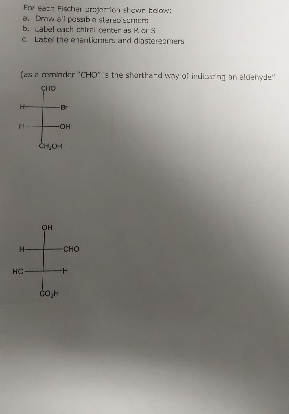 Solved For each Fischer projection shown below: a. Draw all | Chegg.com