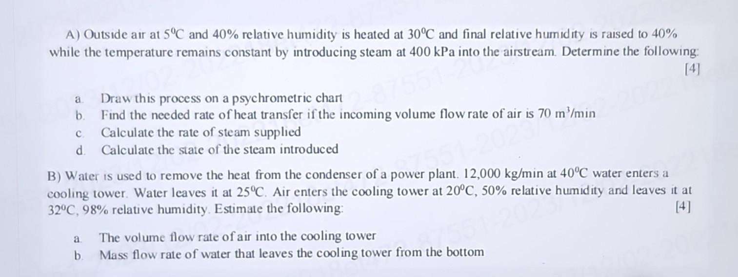 Solved A) Outside air at 5∘C and 40% relative humidity is | Chegg.com