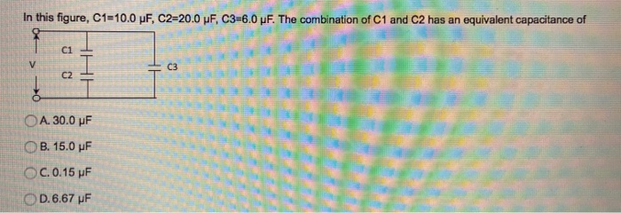 Solved In this figure, C1=10.0 pF, C2=20.0 F, C3=6.0 pF. The | Chegg.com