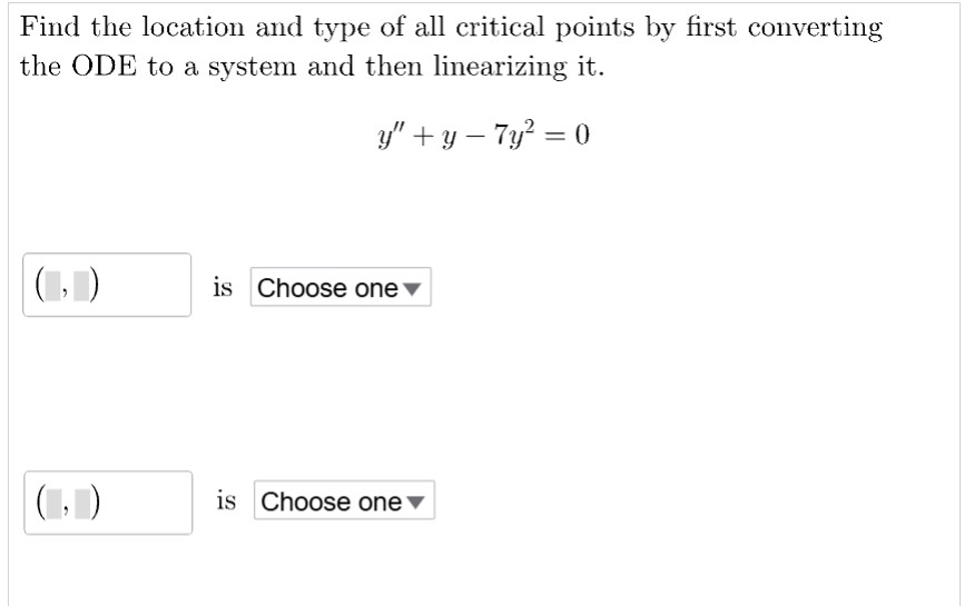 Solved Find the location and type of ﻿all critical points by | Chegg.com
