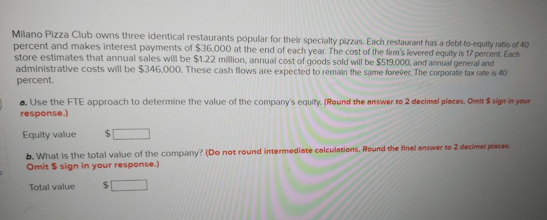 Solved Milano Pizza Club owns three identical restaurants | Chegg.com Solved Milano Pizza Club owns three identical restaurants | Chegg.com