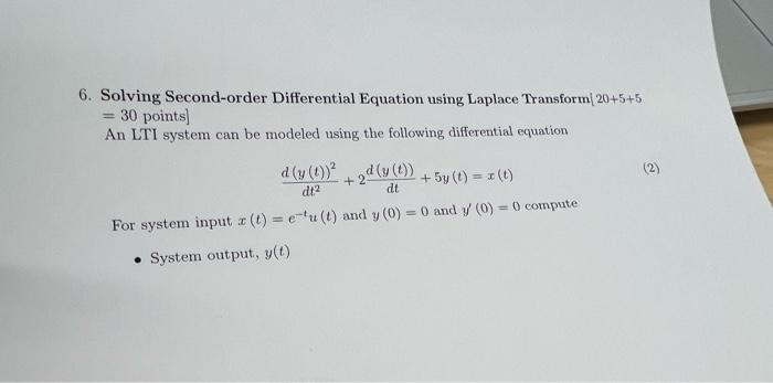 Solved 6. Solving Second-order Differential Equation using | Chegg.com