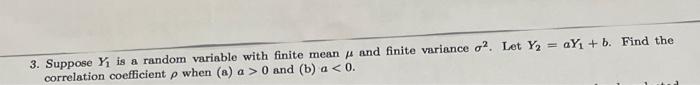 Solved 3. Suppose Y1 is a random variable with finite mean μ | Chegg.com