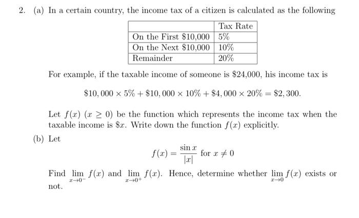 Solved (a) In a certain country, the income tax of a citizen | Chegg.com