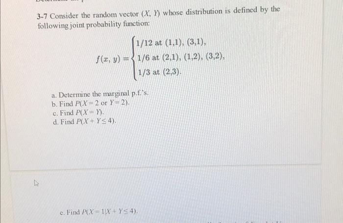 Solved 3-7 Consider the random vector (X,Y) whose | Chegg.com