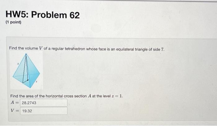 Solved Find the volume V of a regular tetrahedron whose face | Chegg.com