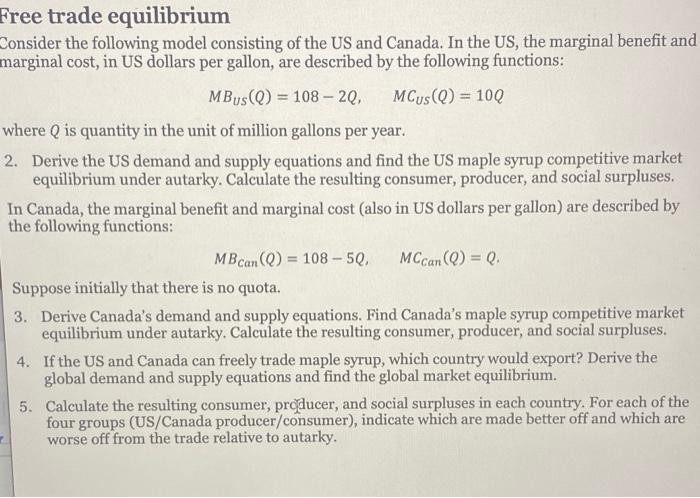Solved ree trade equilibrium Consider the following model | Chegg.com