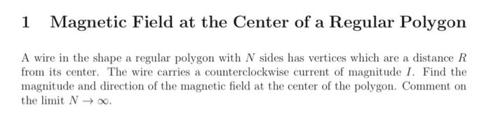 Solved 1 Magnetic Field at the Center of a Regular Polygon A | Chegg.com
