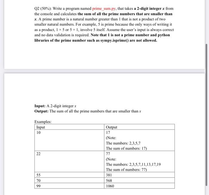 Solved Q2 ( 50%) : Write a program named prime_sum.py, that | Chegg.com