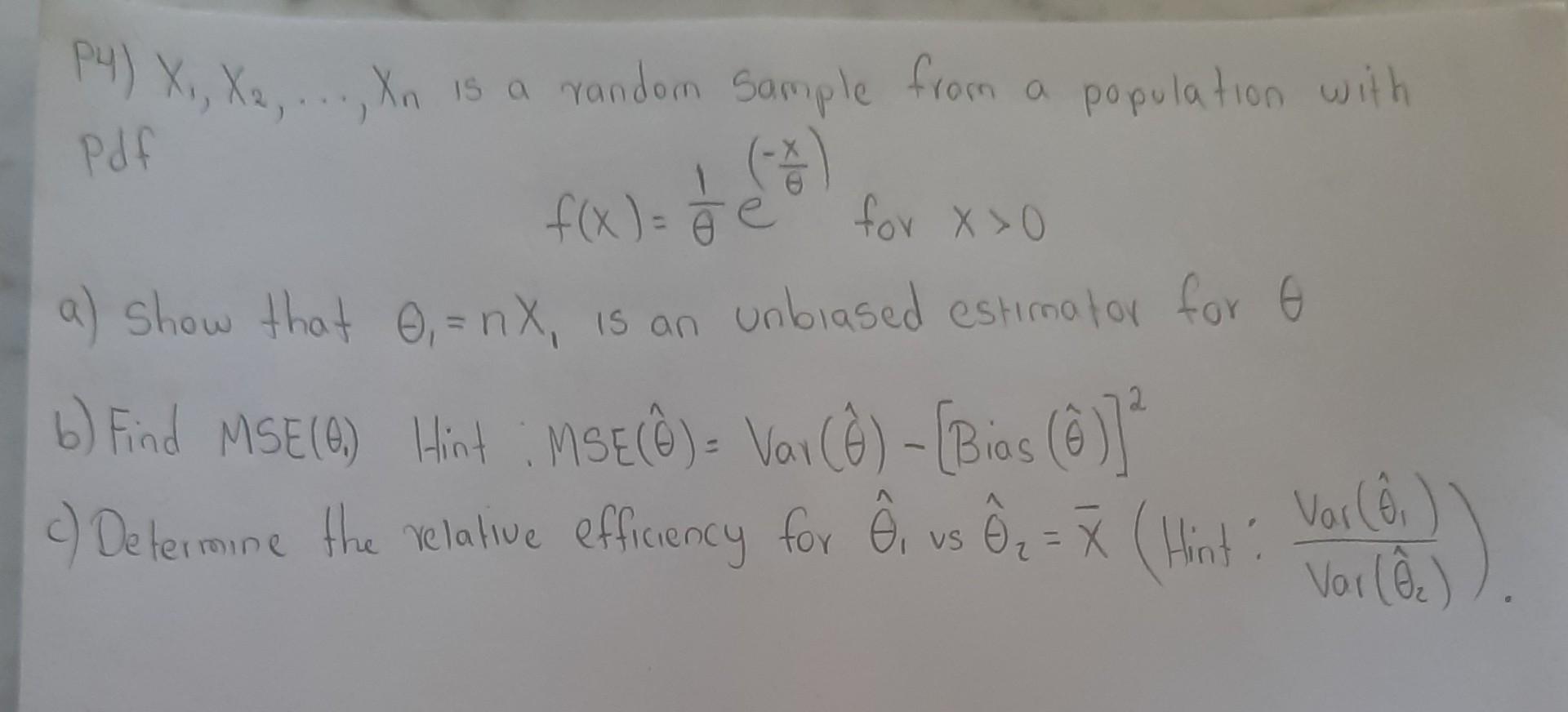 Solved x1, x2, ... , xn is a random sample from a population | Chegg.com