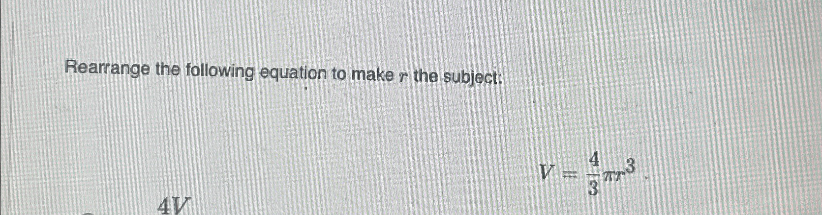 Solved Rearrange the following equation to make r ﻿the | Chegg.com