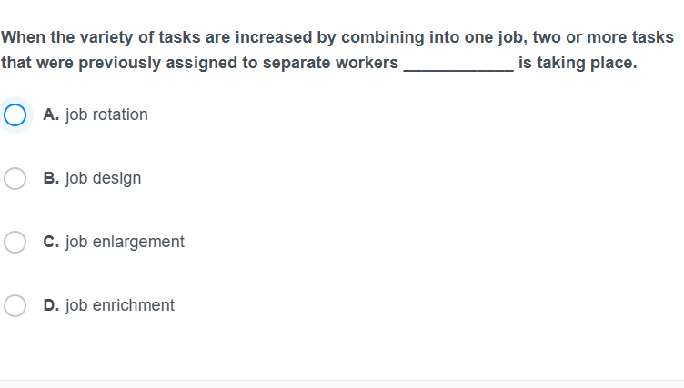 Solved When the variety of tasks are increased by combining | Chegg.com