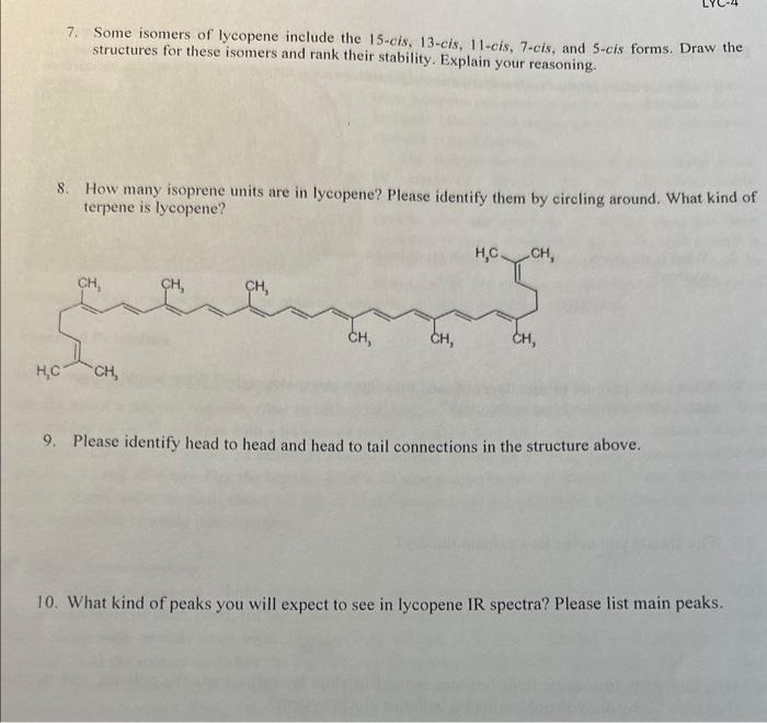 Solved 7. Some isomers of lycopene include the 15-cis, | Chegg.com