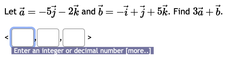 Solved Let vec(a)=-5vec(j)-2vec(k) ﻿and | Chegg.com