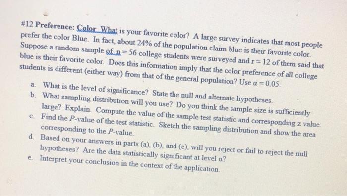 Solved #12 Preference: Caler.What is your favorite color? A | Chegg.com