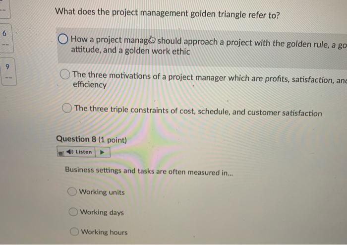 Solved What does the project management golden triangle | Chegg.com