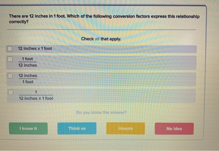 Solved There are 12 inches in 1 foot. Which of the following | Chegg.com