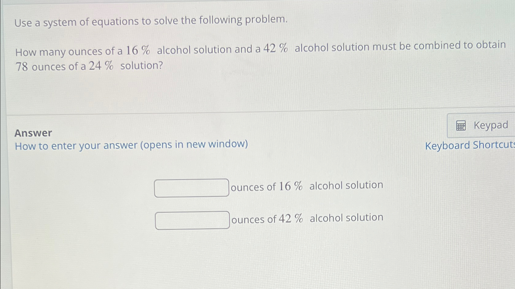 Solved Use a system of equations to solve the following | Chegg.com