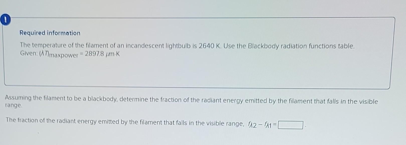 Solved Required information The temperature of the filament | Chegg.com