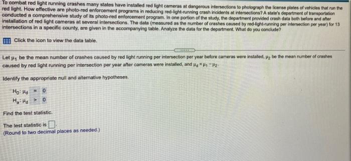 Solved To combat red light running crashes many states have | Chegg.com