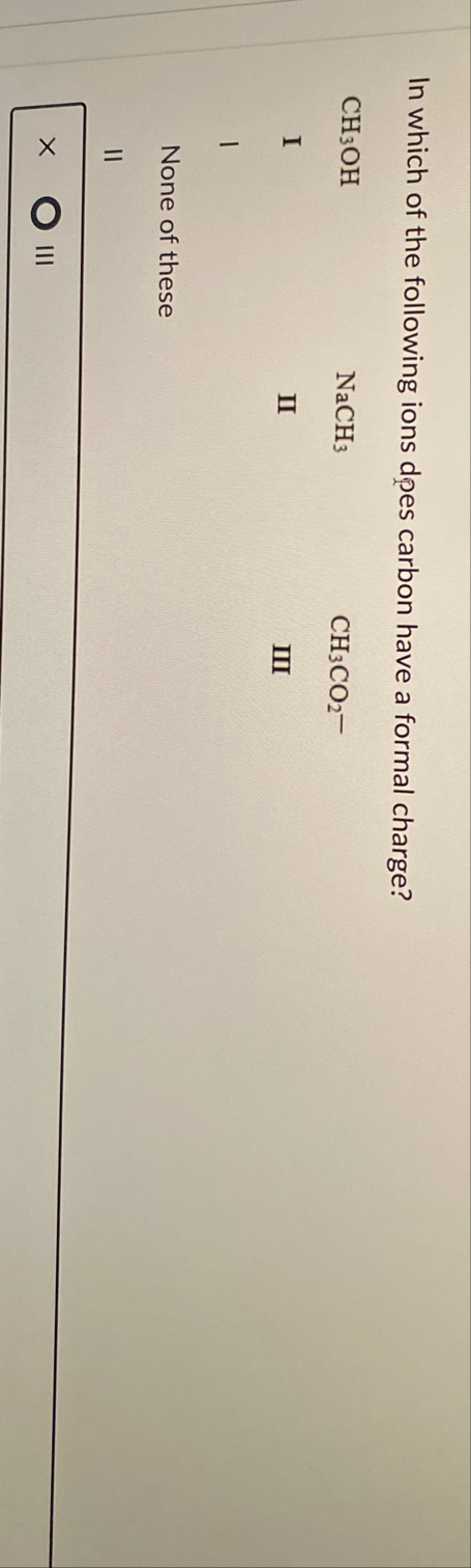 Solved Consider the following structures I-IV. ﻿Which two | Chegg.com