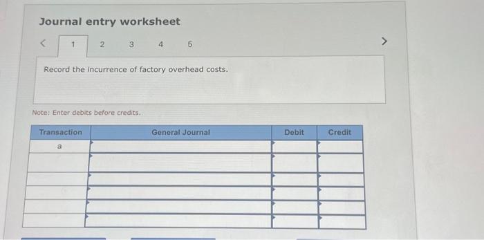 Solved Journal entry worksheet 2 5 Record the | Chegg.com
