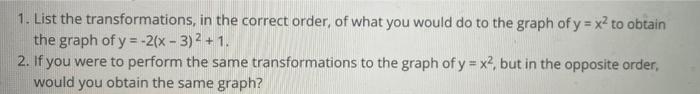 Solved 1. List the transformations, in the correct order, of | Chegg.com