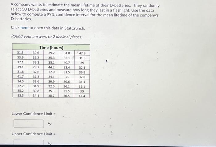 Solved A company wants to estimate the mean lifetime of | Chegg.com
