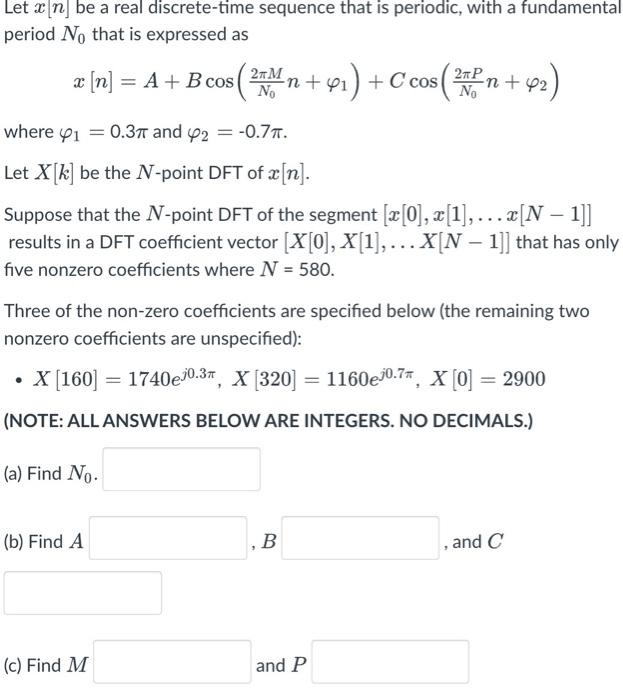 Solved Let x[n] be a real discrete-time sequence that is | Chegg.com