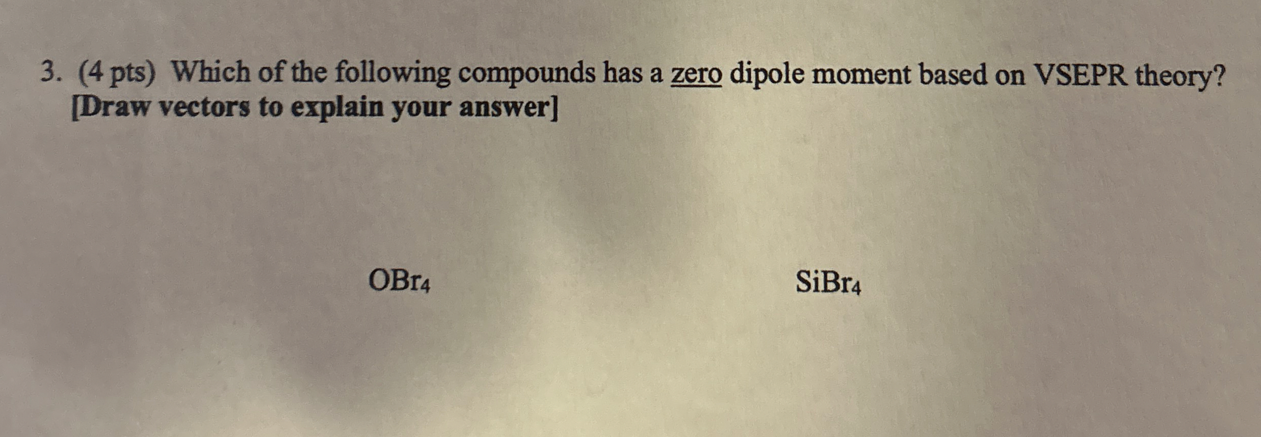 Solved ( 4 ﻿pts ) ﻿Which of the following compounds has a | Chegg.com