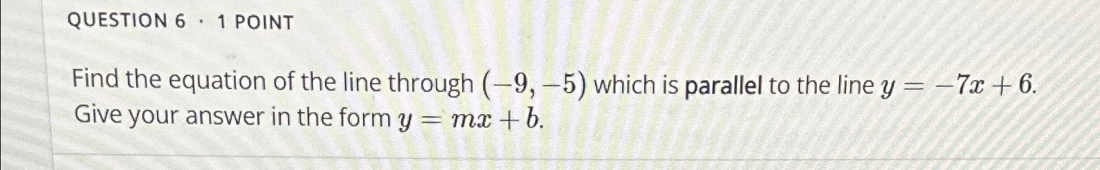 Solved QUESTION 61 ﻿POINTFind the equation of the line | Chegg.com