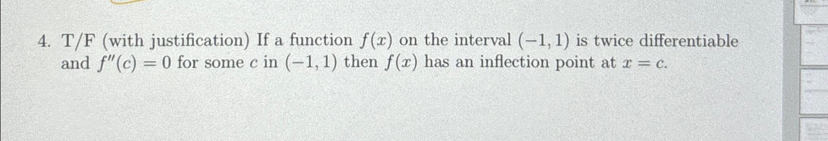Solved TF (with justification) ﻿If a function f(x) ﻿on the | Chegg.com