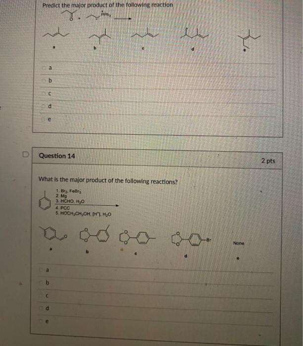 Solved Predict the major product of the following reaction | Chegg.com