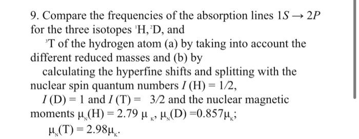 Solved 9. Compare the frequencies of the absorption lines | Chegg.com