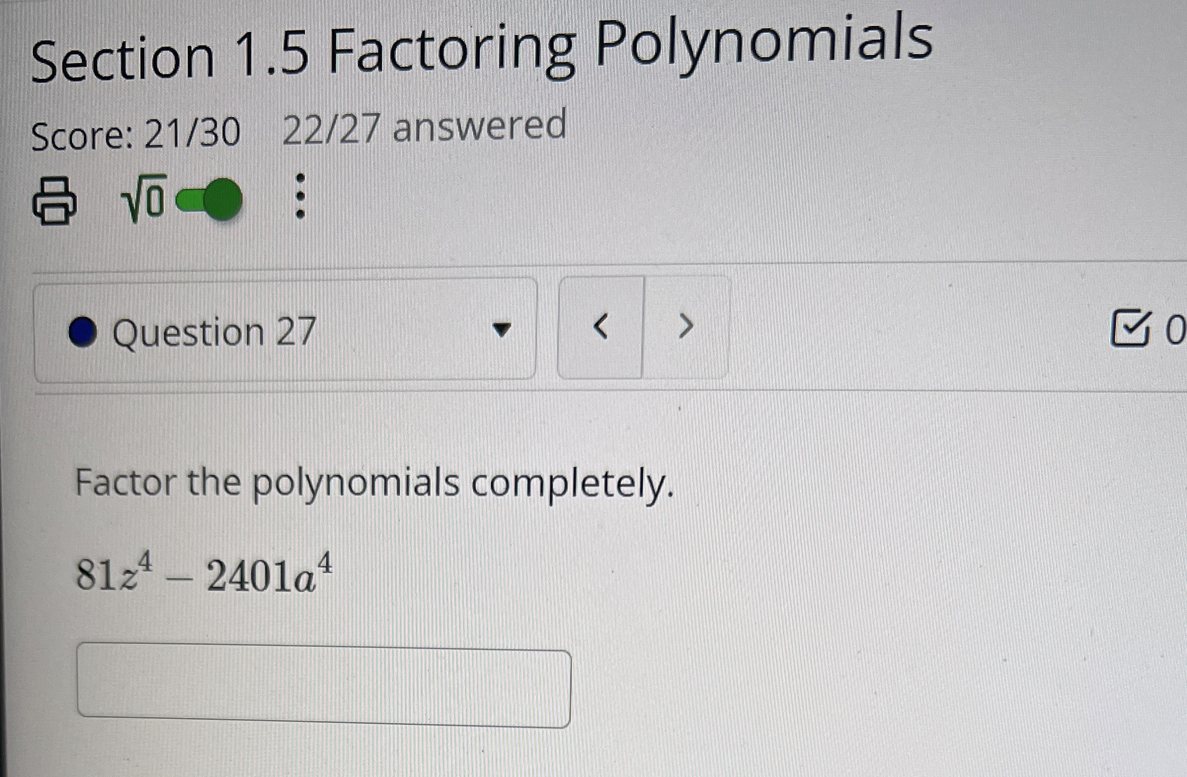 Solved Section 1.5 ﻿Factoring PolynomialsScore: 21/30 22/27 | Chegg.com