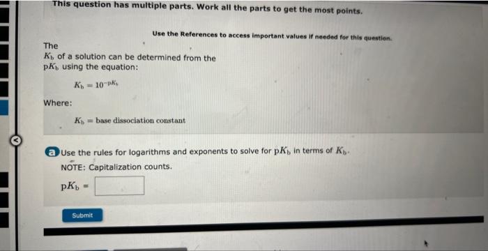 Solved The Kb of a solution can be determined from the pKb | Chegg.com