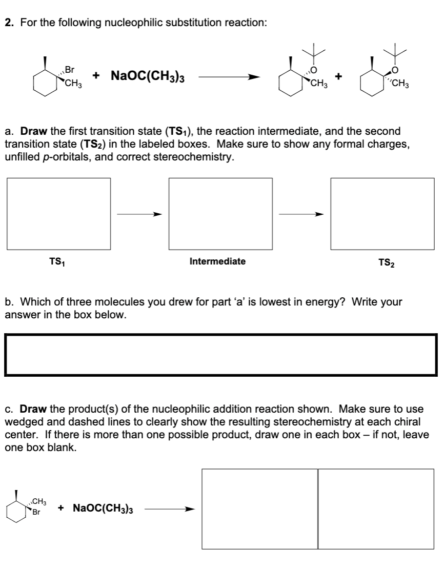 Solved For the following nucleophilic substitution | Chegg.com