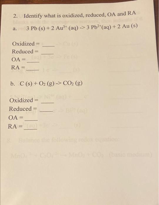 Solved 2. Identify what is oxidized, reduced, OA and RA a. 3 | Chegg.com