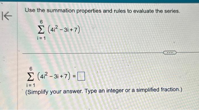 Solved Use the summation properties and rules to evaluate | Chegg.com